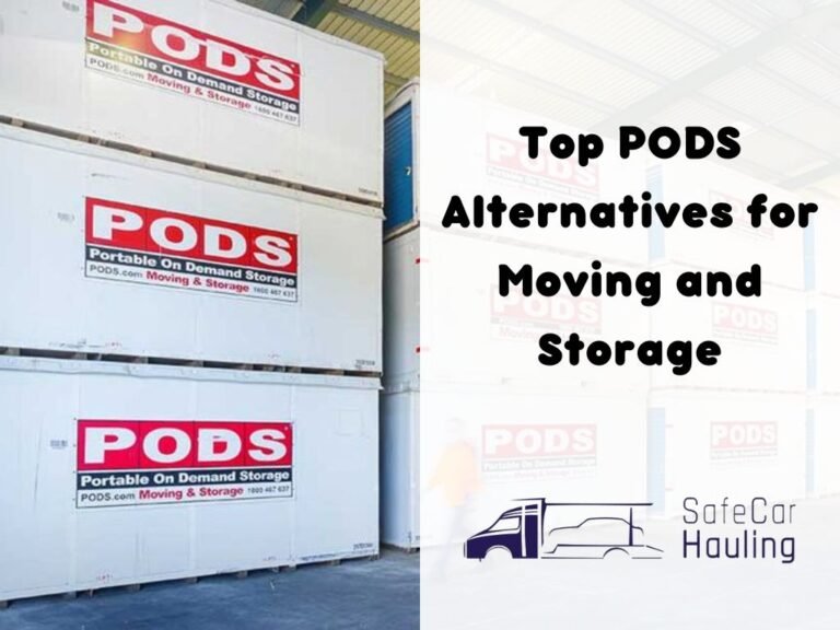 Top PODS Alternatives for Moving and Storage | Safe Car Hauling Inc